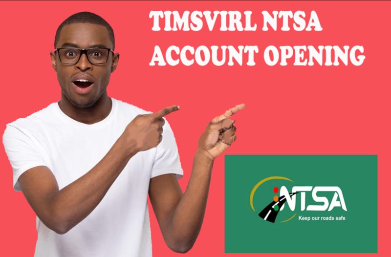 NTSA TIMSVIRL Account Registration Made Easy: A Simple Step-by-Step ...